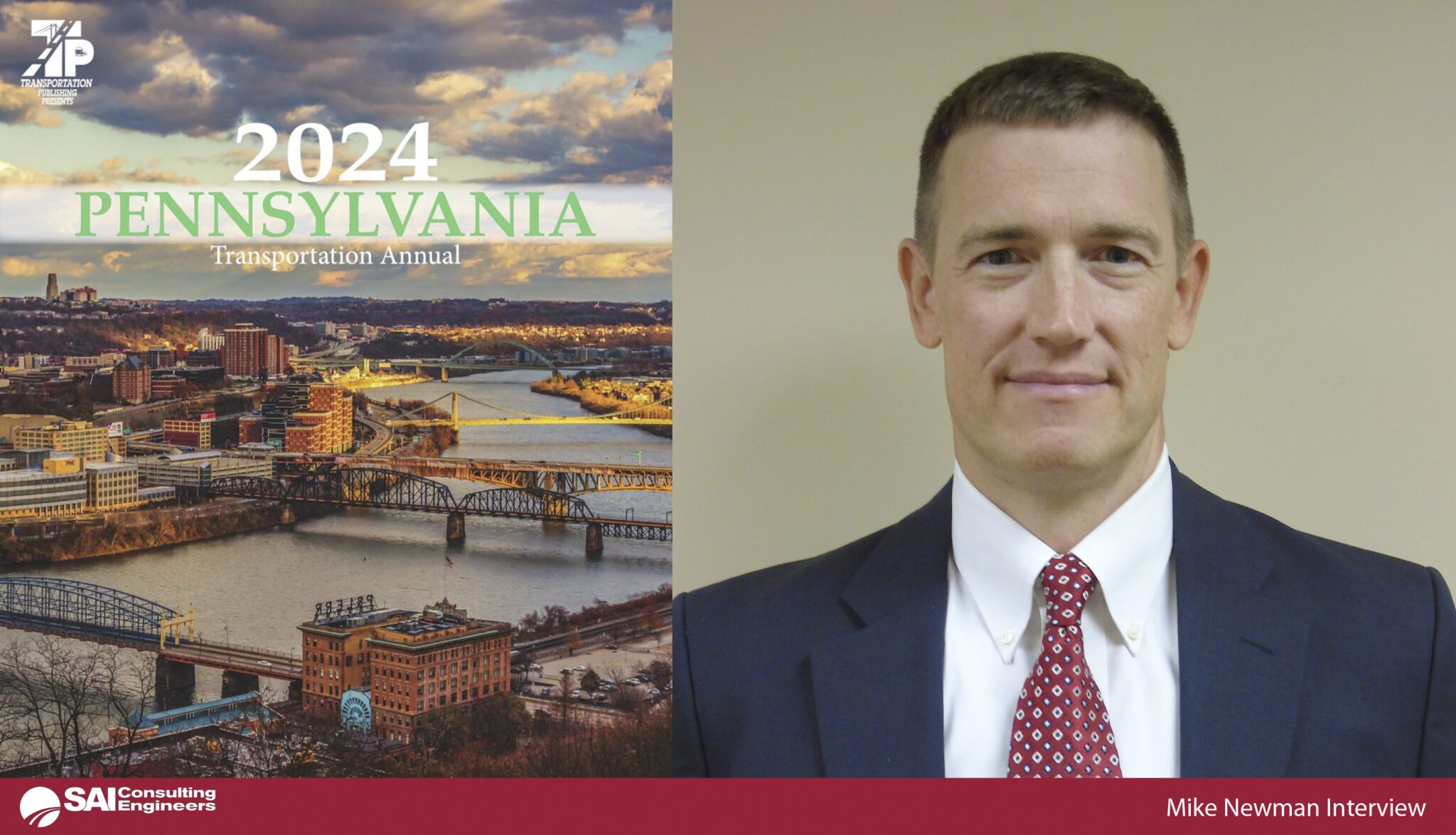 Mike Newman Interviewed for 2024 PA Transportation Annual Publication ...